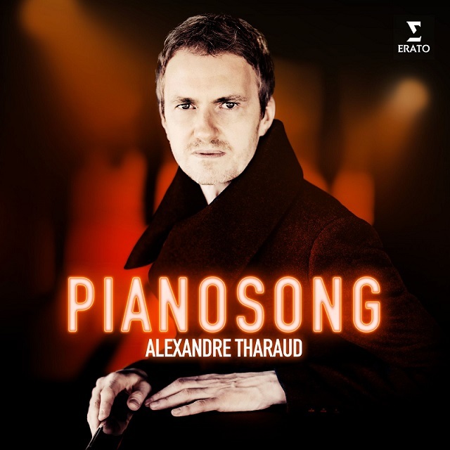 Alexandre Tharaud / アレクサンドル・タロー「Pianosong / ピアノソング【輸入盤】」 | Warner Music ...